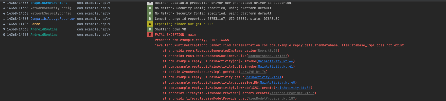 I am trying to implement a Room database but my app crashes kotlinlang #android